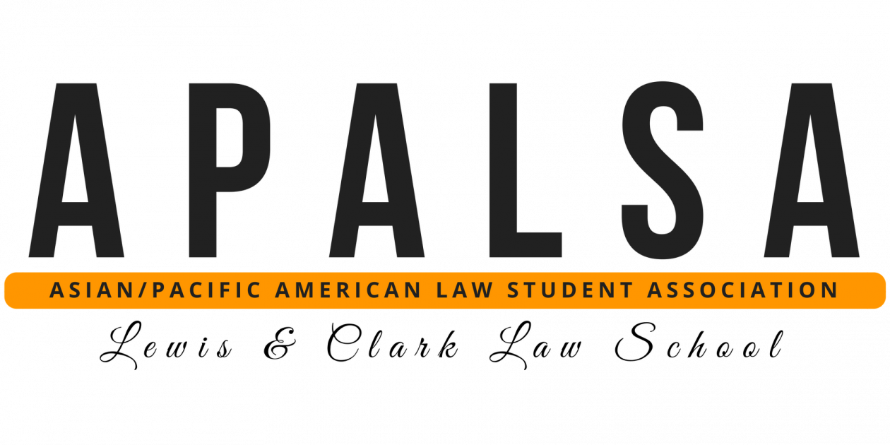 Asian Pacific American Law Student Association • Student Life at Lewis ...